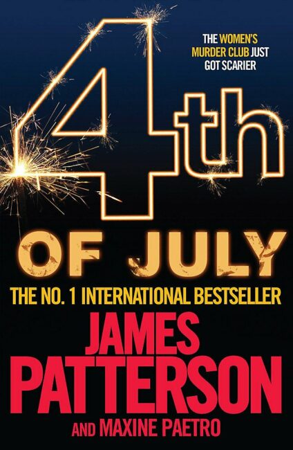 »4th of July« von James Patterson und Maxine Paetro - Detlef Knut