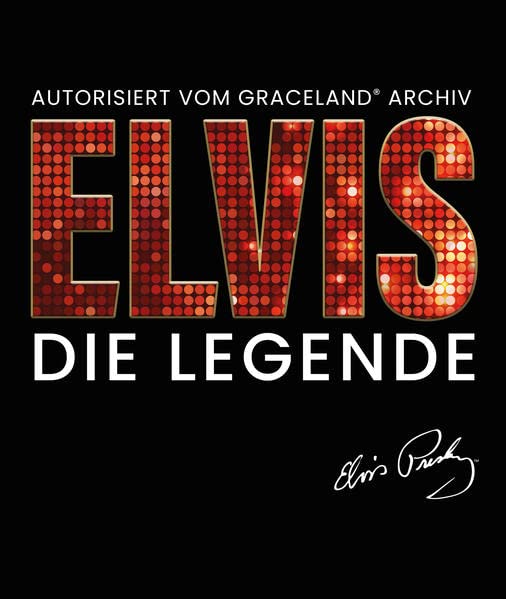 "ELVIS - Die Legende" von Gillian G. Gaar