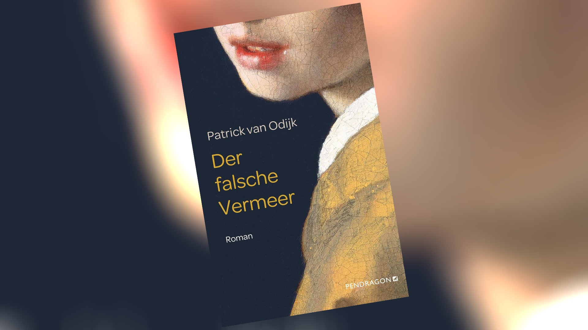 »Der falsche Vermeer« von Patrick van Odijk